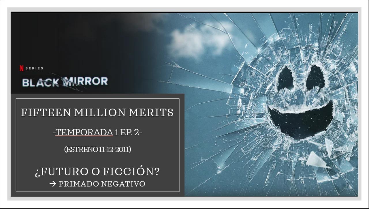 Black Mirror - Análisis del episodio "Fifteen Million Merits" (S1EP2)