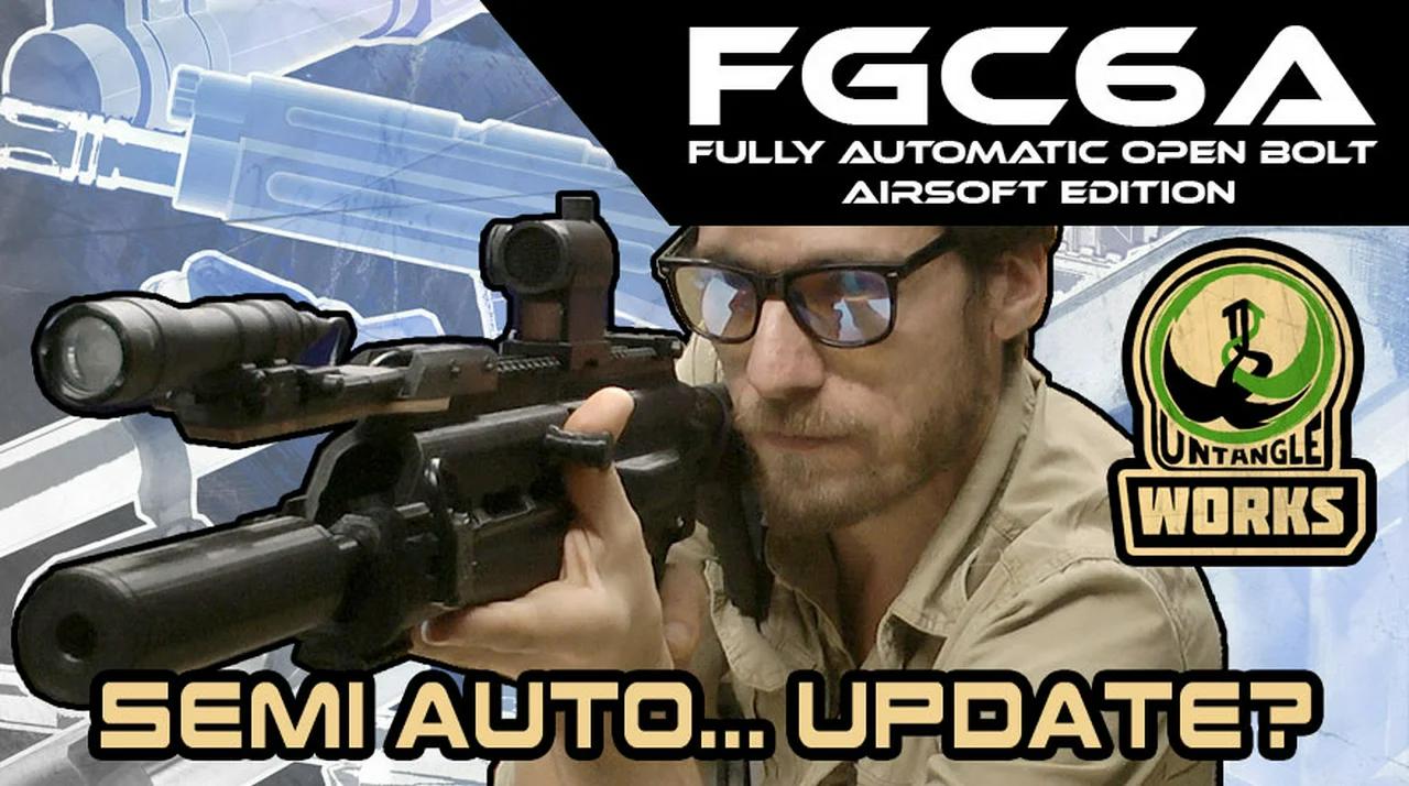 FGC6FA SEMI Auto? update for the full auto airsoft fgc9 model