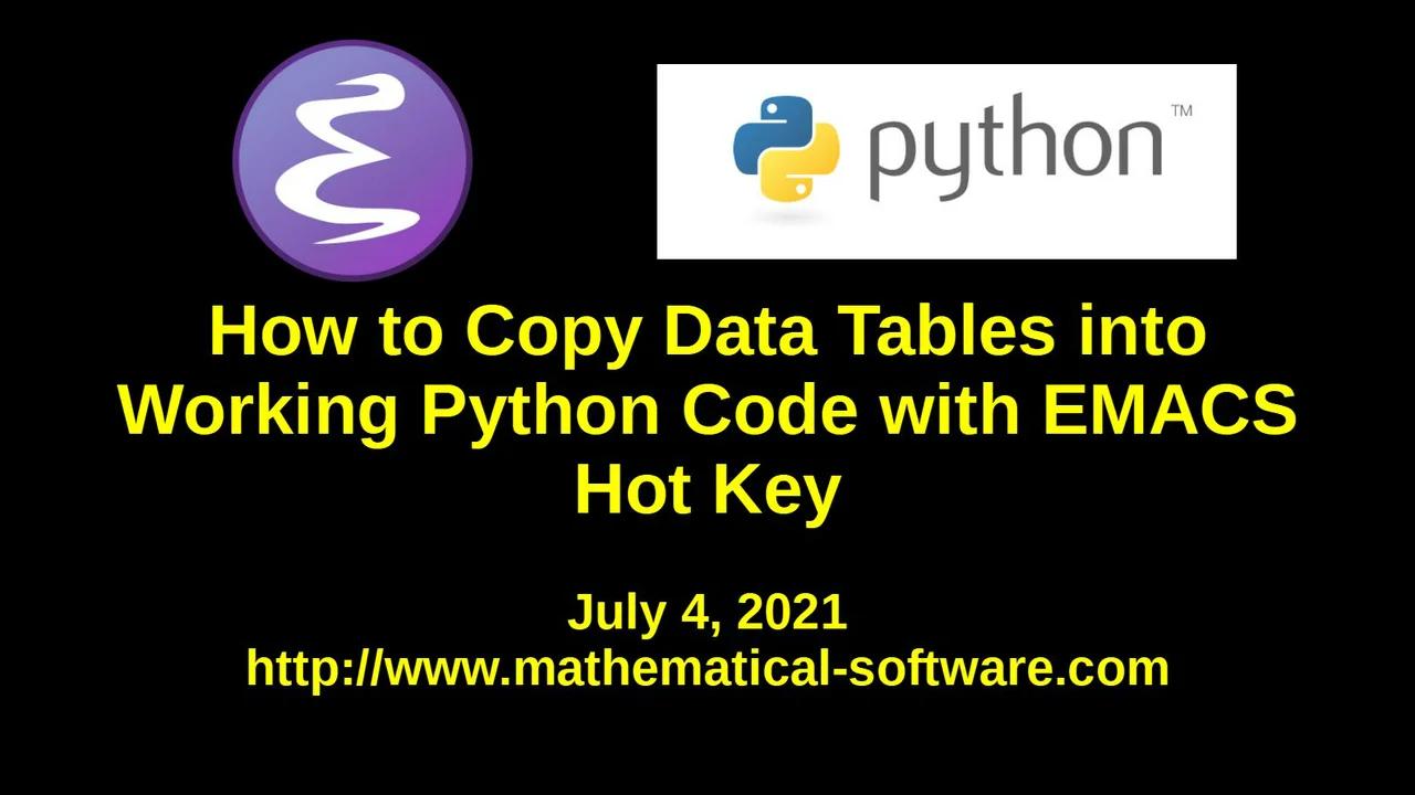 How To Copy Data Tables Into Working Python Code With Emacs Hot Key 