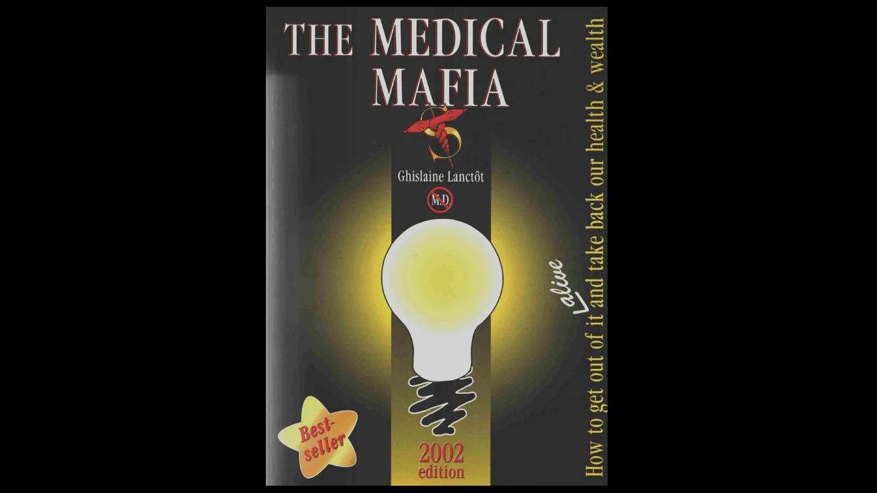 The Medical Mafia - by Ghislaine Lanctot - ebook/pdf