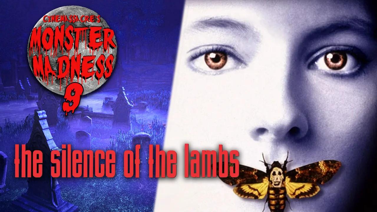 The Silence of the Lambs (1991) - Monster Madness 9 (Episode 12)