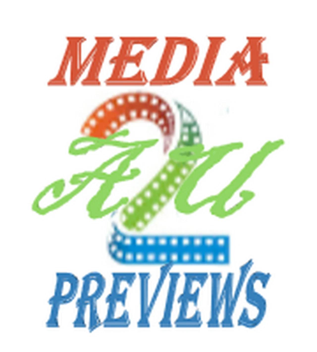 A2U MEDIA PREVIEWS