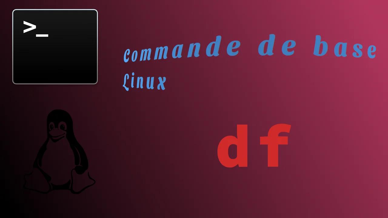 Commande Linux Df