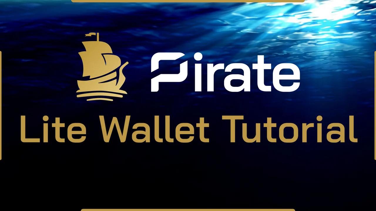 Pirate Lite Wallet User Guide - Pirate Chain (ARRR)