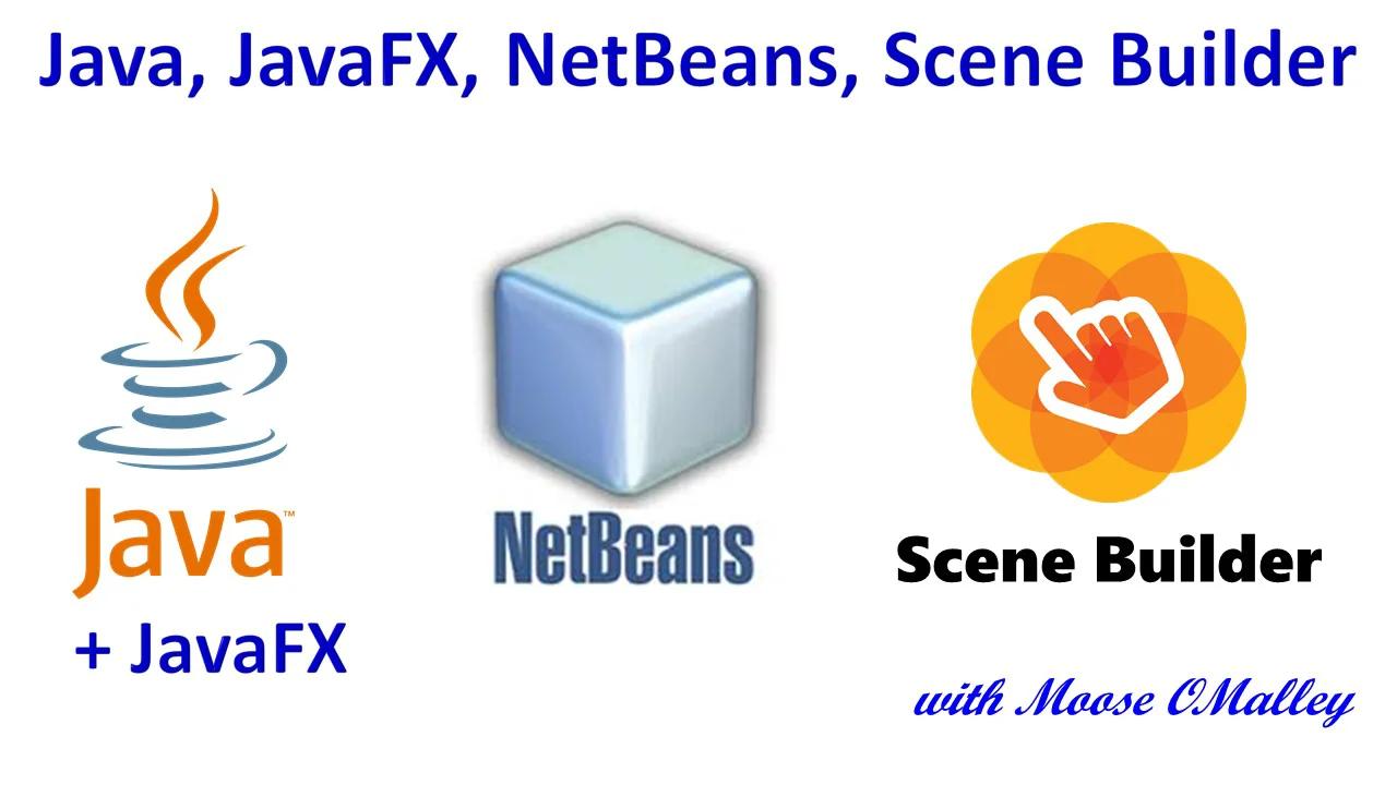 JavaFX, NetBeans, SceneBuilder