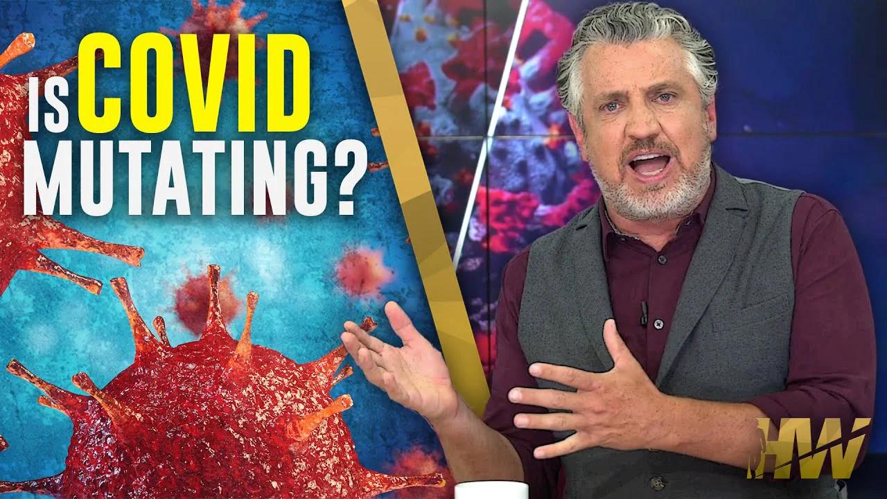 IS COVID MUTATING! IS COVID MUTATING!