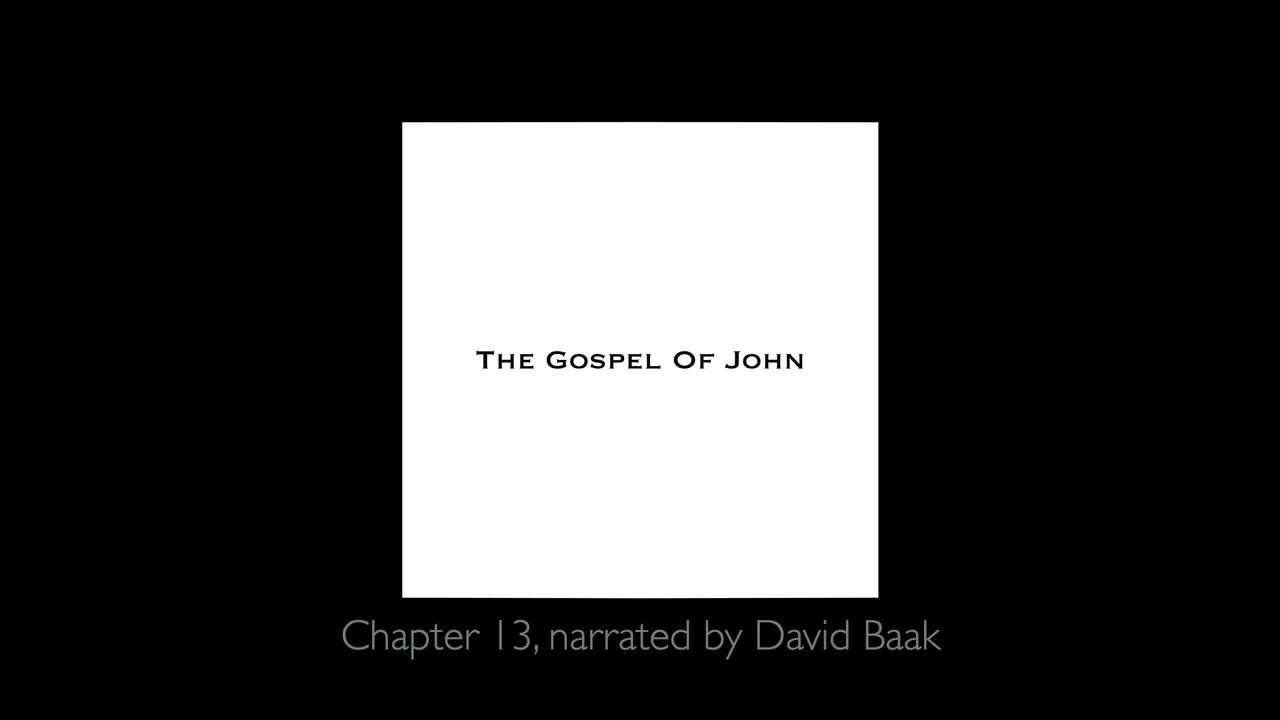 The Gospel of John - Chapter 13