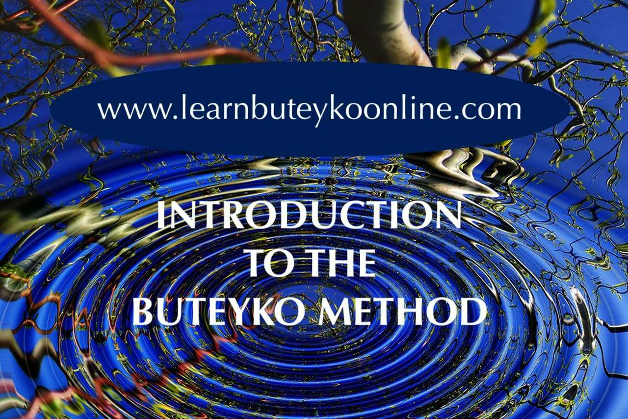 INTRODUCTION TO THE BUTEYKO METHOD 02