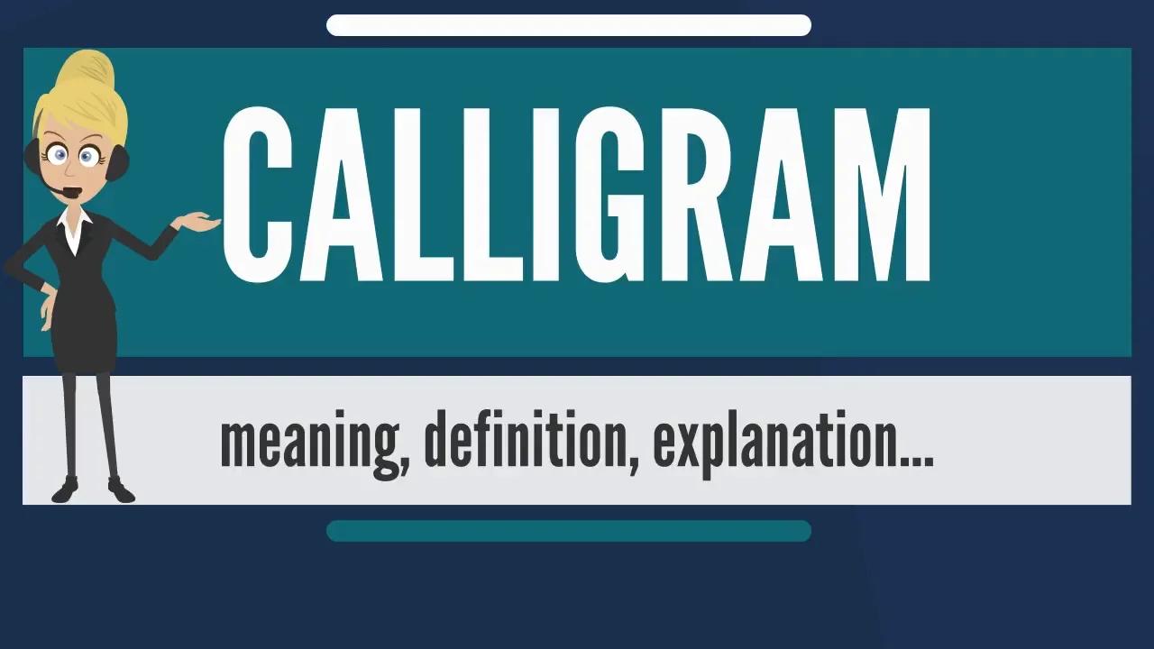 What is CALLIGRAM?