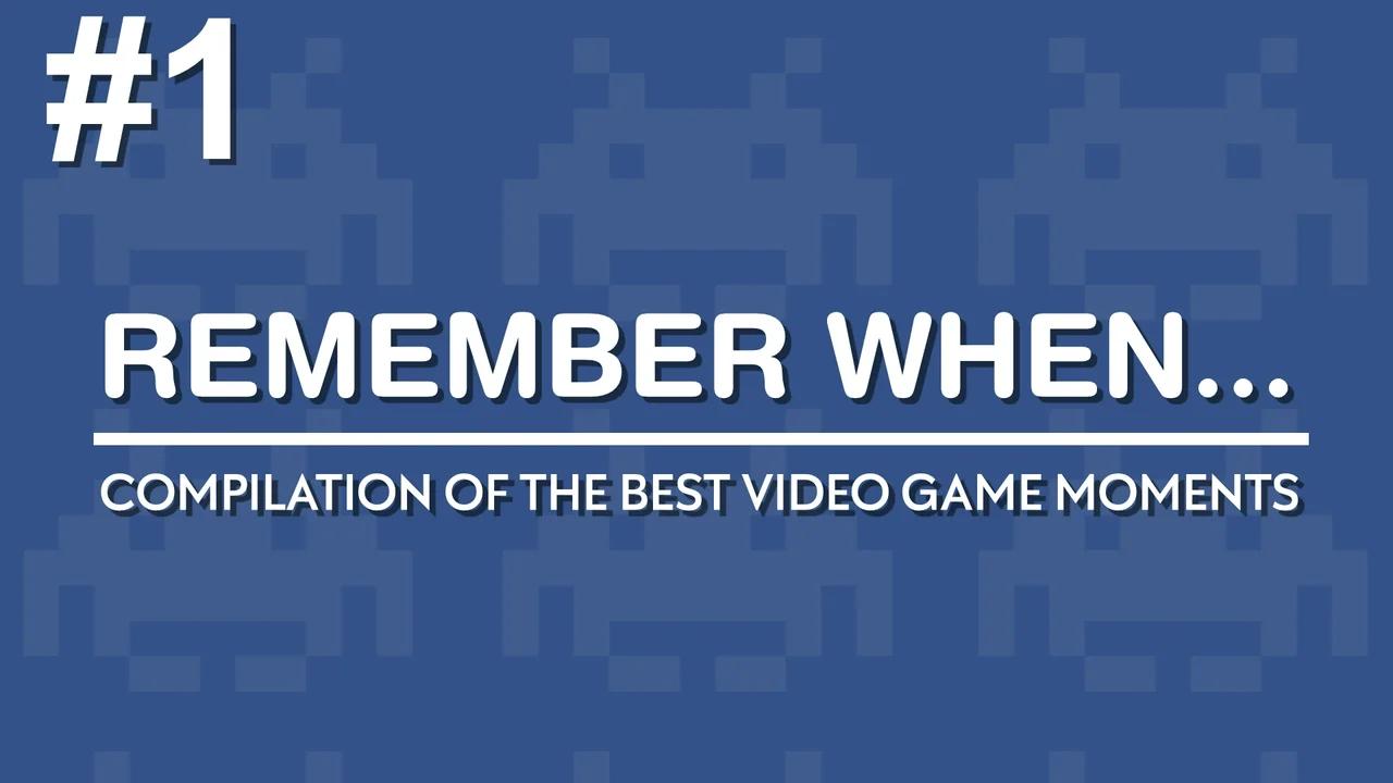 #1 Remember When...