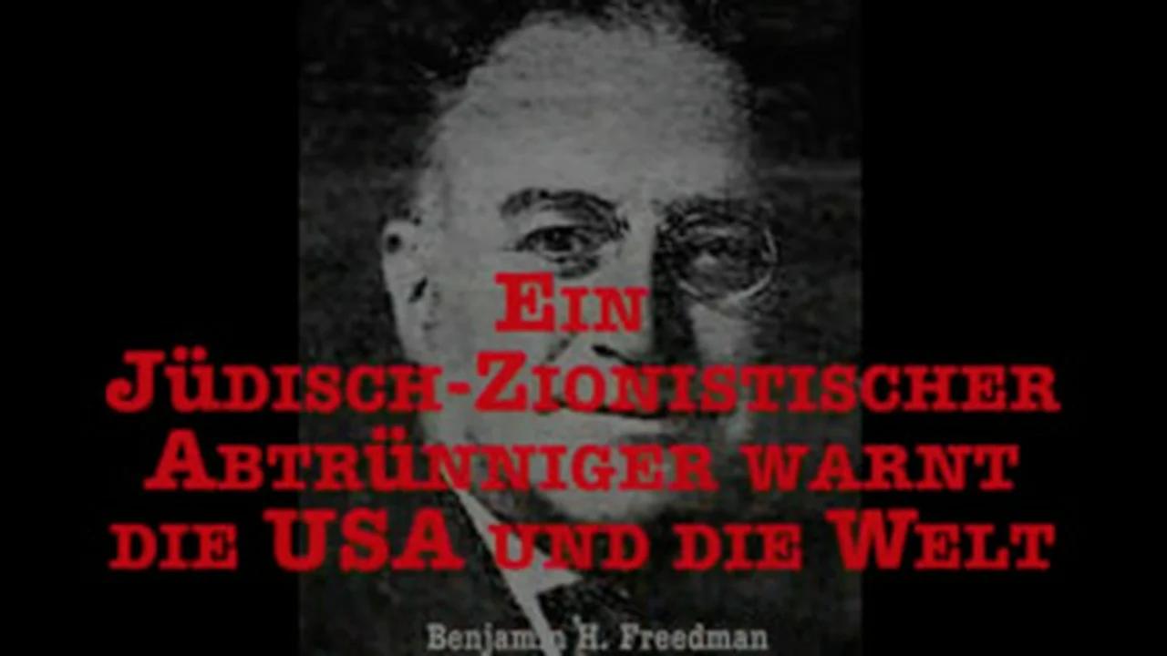 Die Rolle der Juden im 1. und 2. Weltkrieg - Benjamin H. Freedmans Rede ...