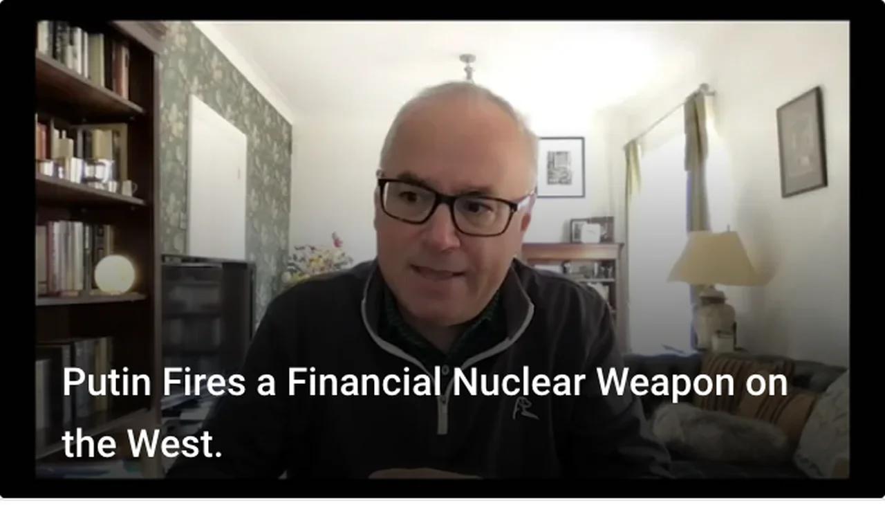 Putin Fires a Financial Nuclear Weapon on the West.