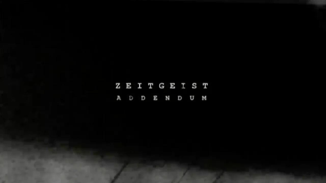 Zeitgeist - Addendum - Full Documentary (2008)