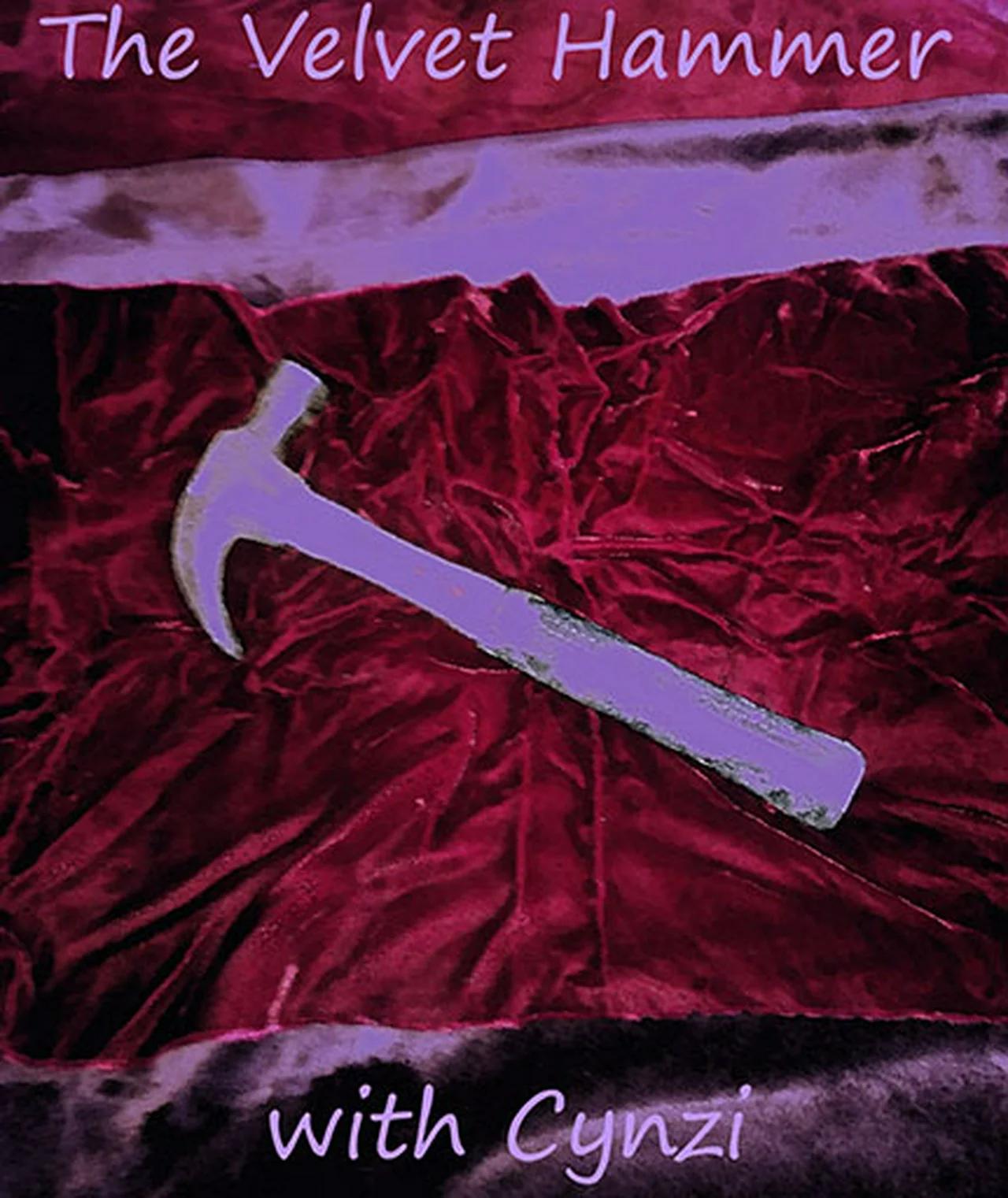 The Velvet Hammer with Cynzi