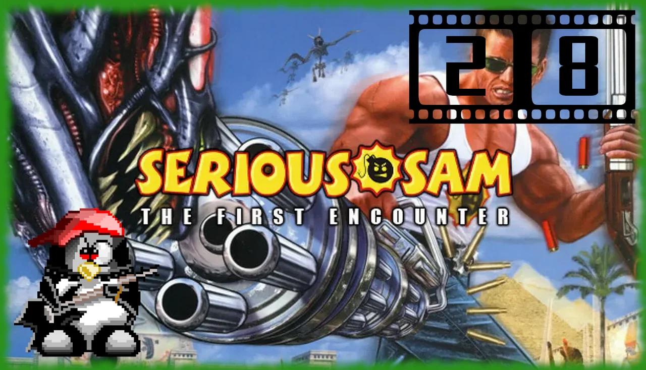[RLG #5] Serious Sam: the First Encounter (STEAM) - #28 - The Great ...