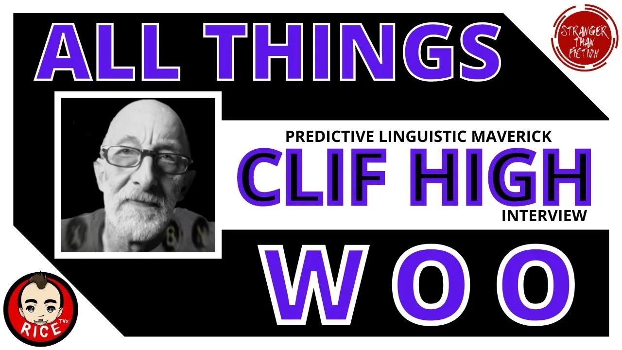 Clif High InterWOO - All Things Woo
