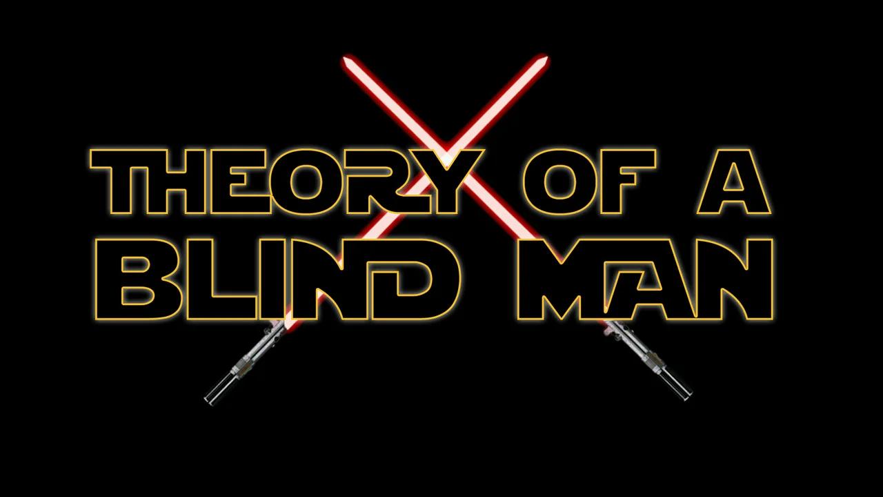 Theory Of A Blind Man