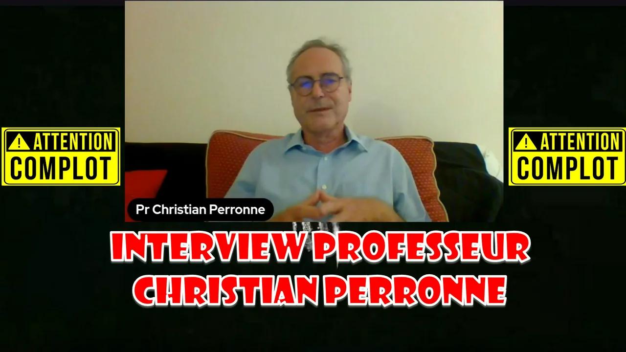 Interview Professeur Christian Perronne