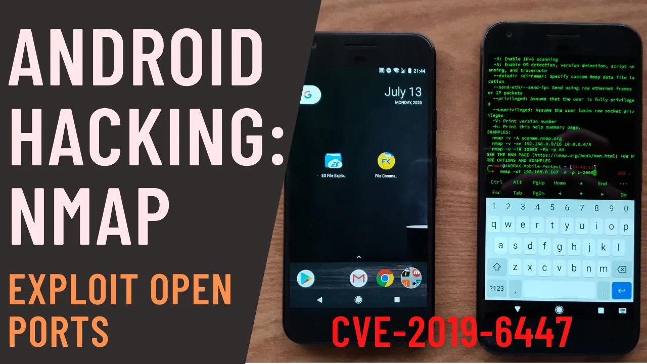 Android Hacking with NMAP | exploit open ports and vulnerabilities in Android apps | steal files