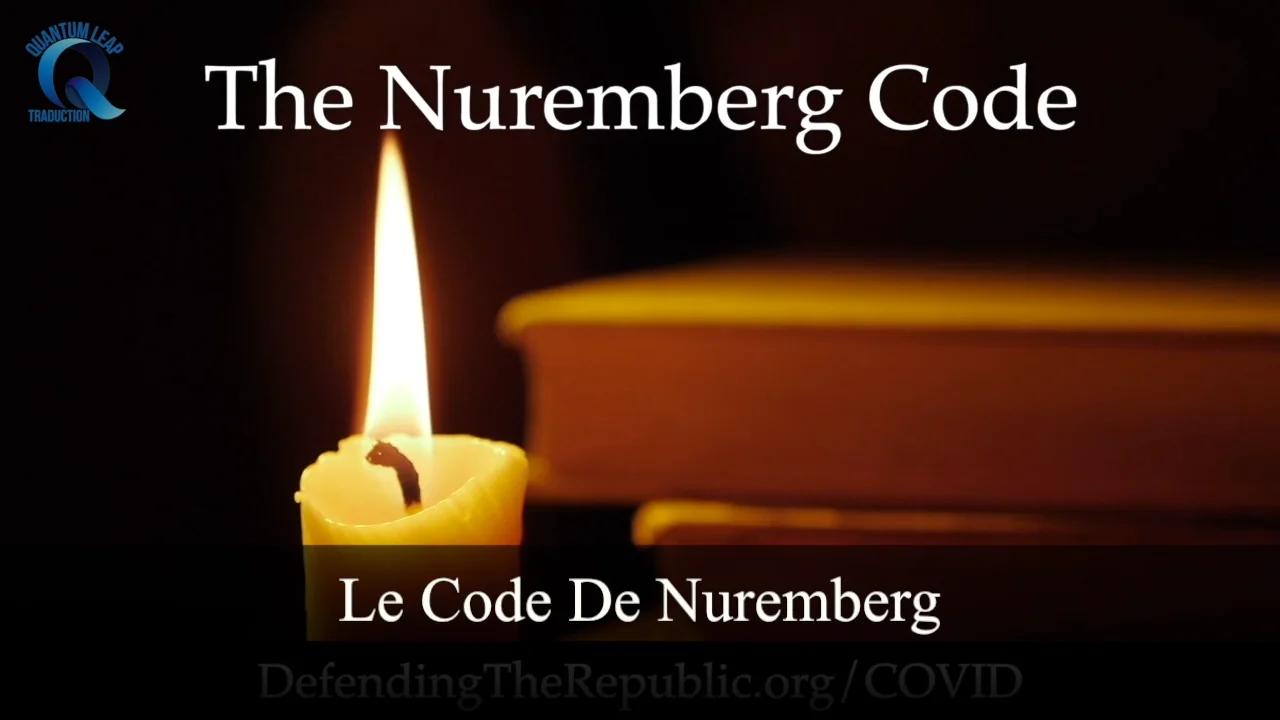 Quantumleap : LE CODE DE NUREMBERG EXPLIQUÉ