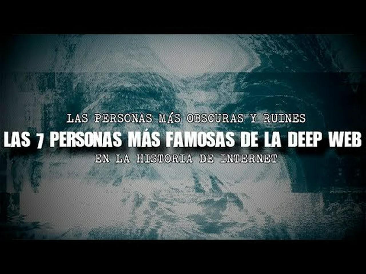 Las 7 personas más famosas de la Deep Web