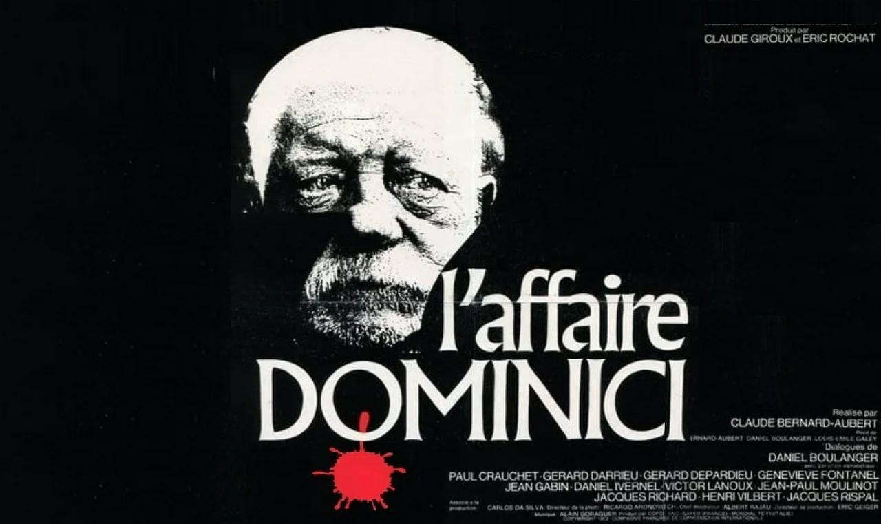 L’affaire Dominici - José Giovanni 1973