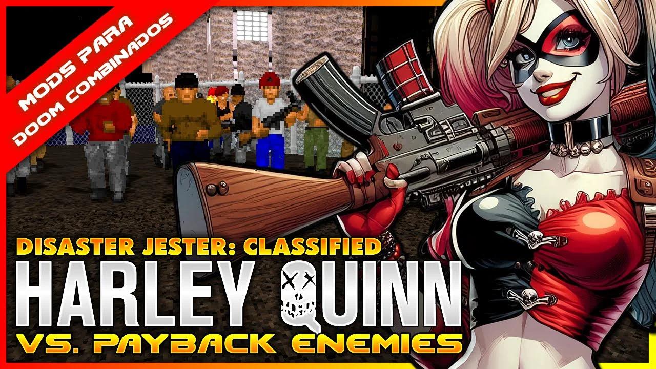 Disaster Jester: Classified + Payback Enemies [Mods para Doom Combinados]