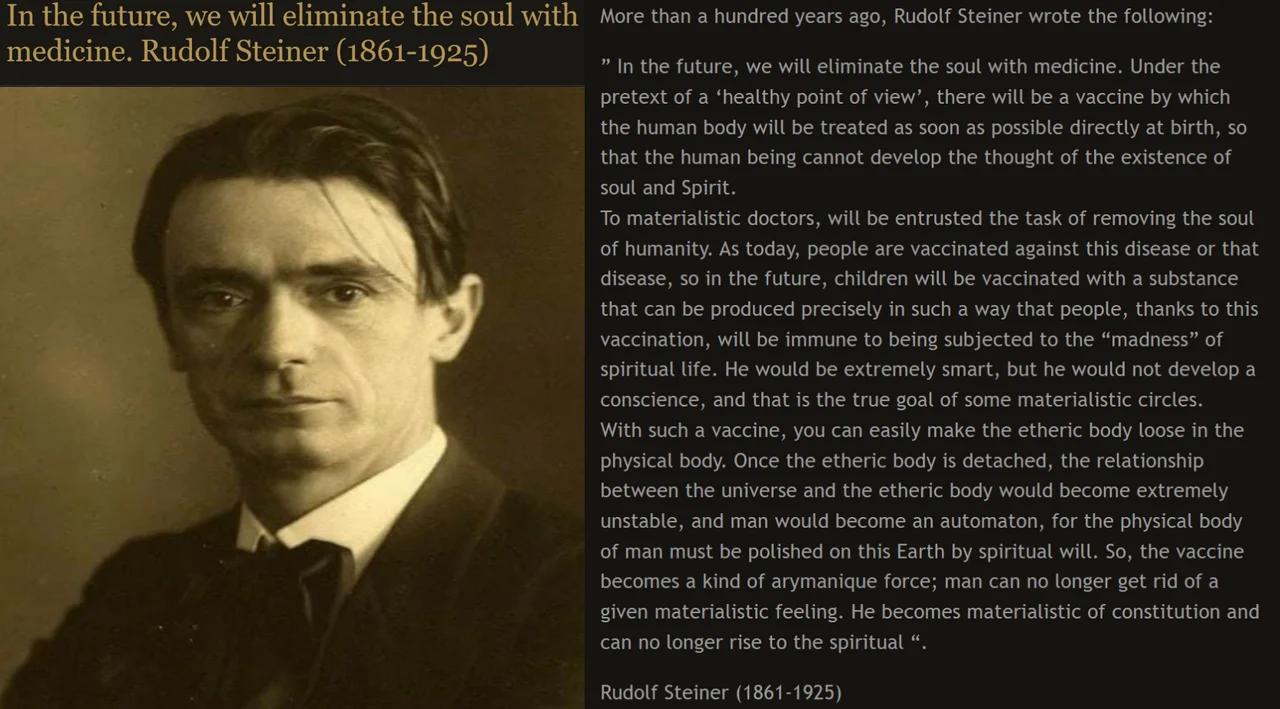 RUDOLF STEINER ON THE TRUE PURPOSE OF VACCINES RUDOLF STEINER ON THE TRUE PURPOSE OF VACCINES