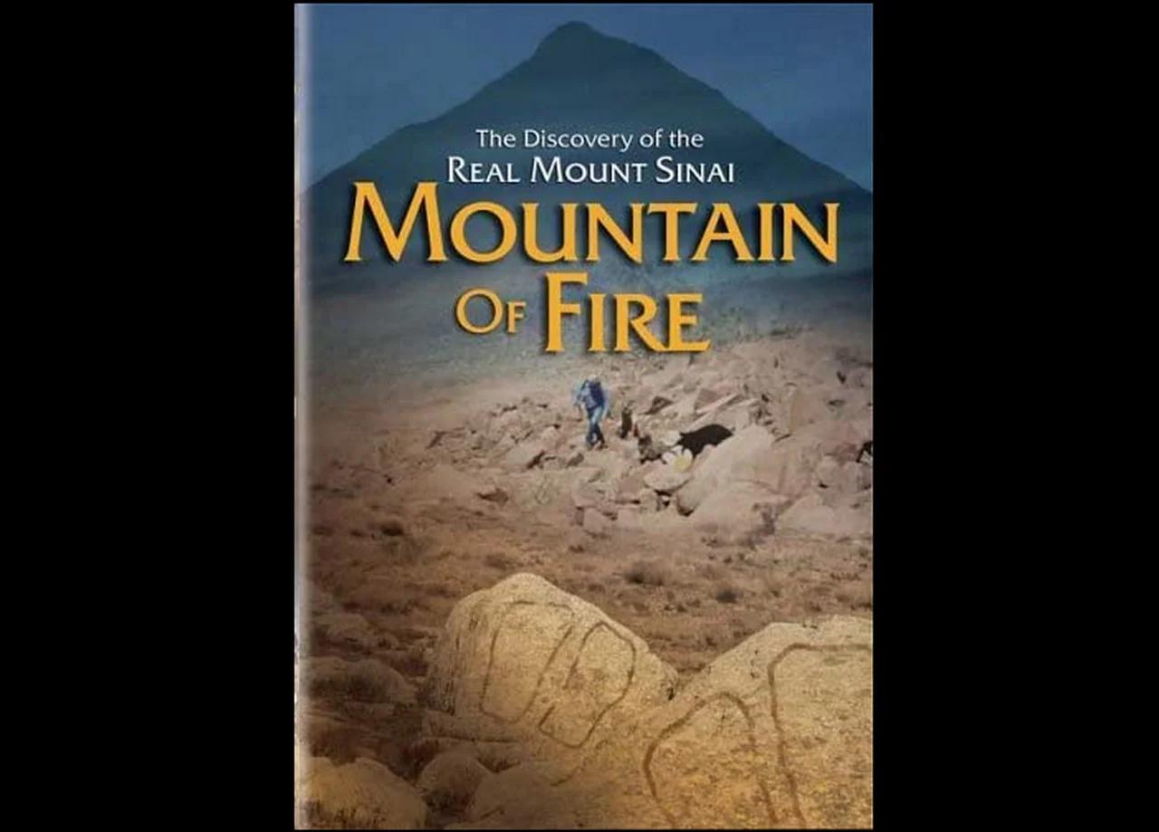 Mountain of Fire: The Search for the True Mount Sinai (2002)