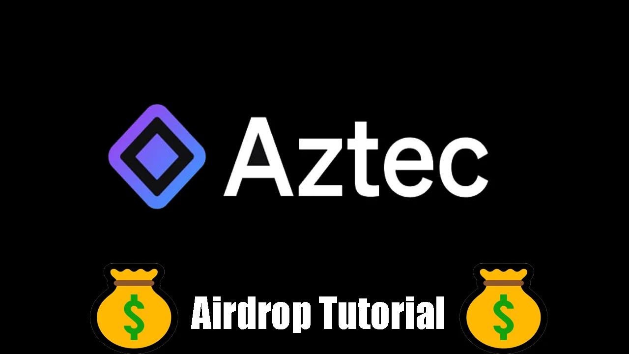 Aztec Network Airdrop Tutorial