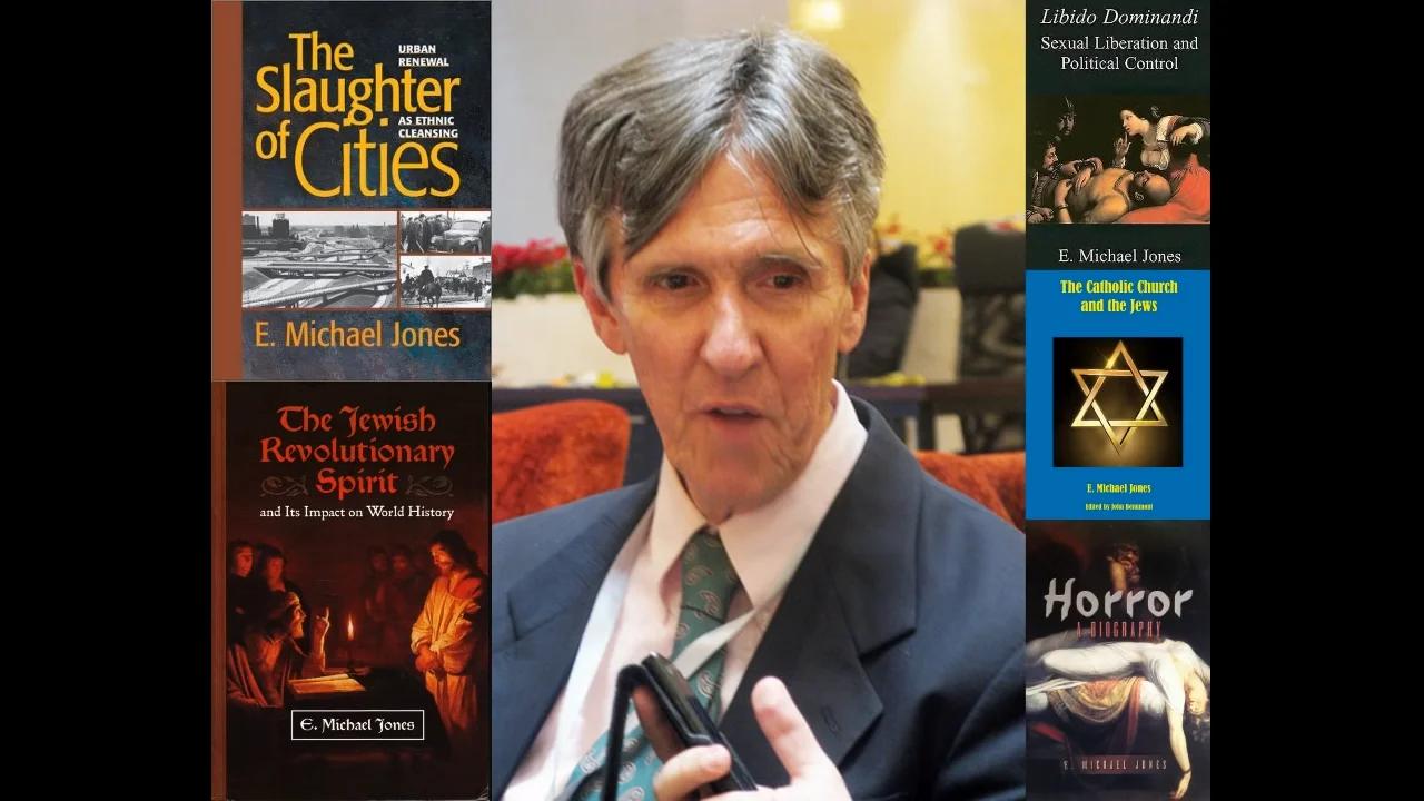 E. Michael Jones - Culture Wars and Social Engineering