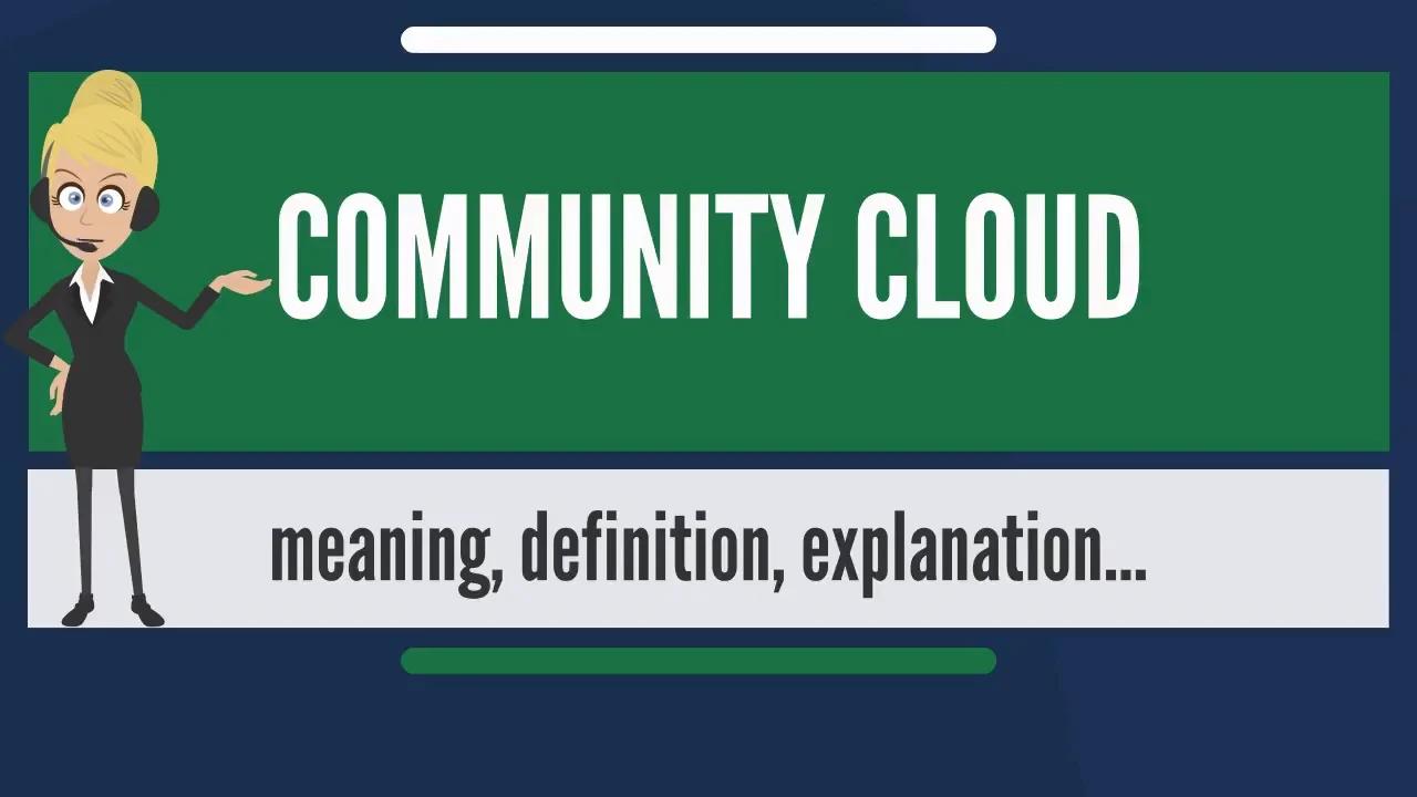 What is COMMUNITY CLOUD?