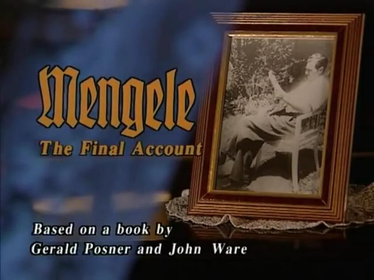 Josef Mengele la version definitiva