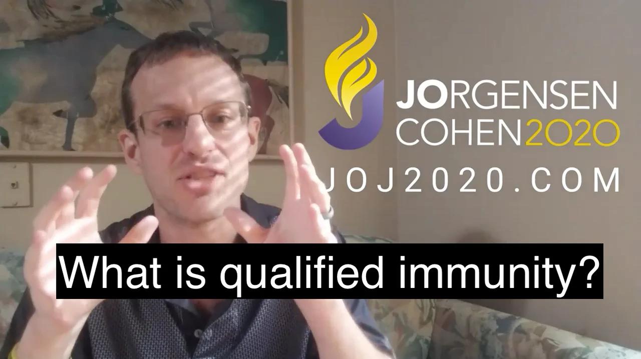 What is qualified immunity? vote jo jorgensen 2020