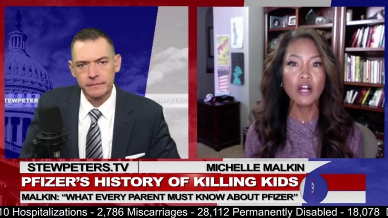 Stew Peters with Michelle Malkin - Pfizer's History of Killing Kids ...