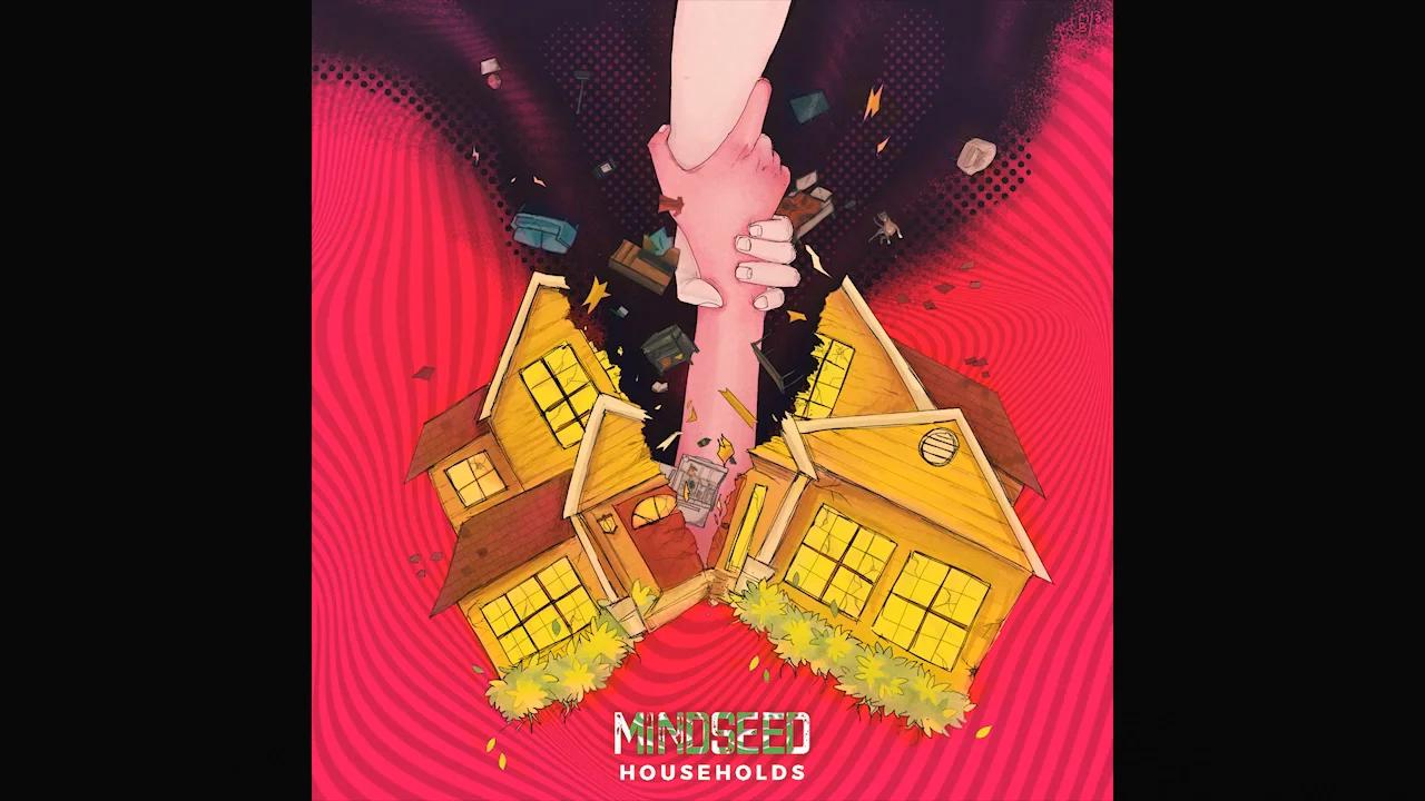 MINDSEED - Households (Audio)