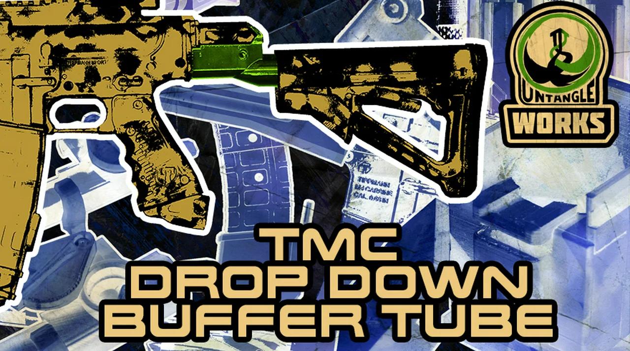 Tippmann TMC drop down buffer tube