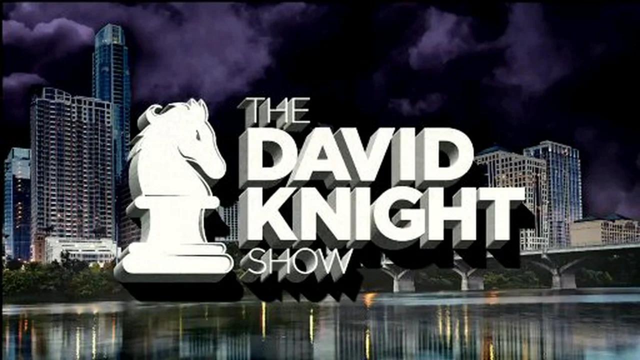 The David Knight Show (12June20 Full Show)