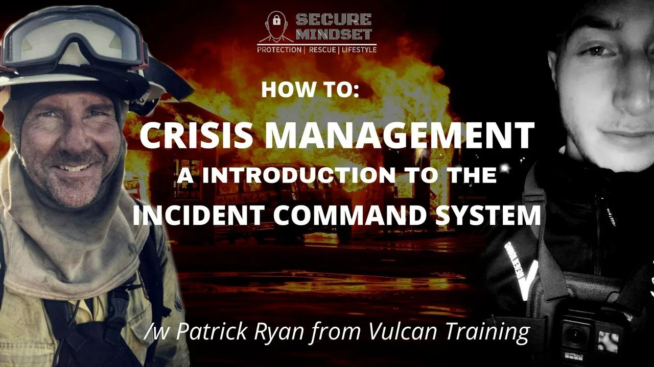 A introduction to Crisis management: The Incident Command System /w ...