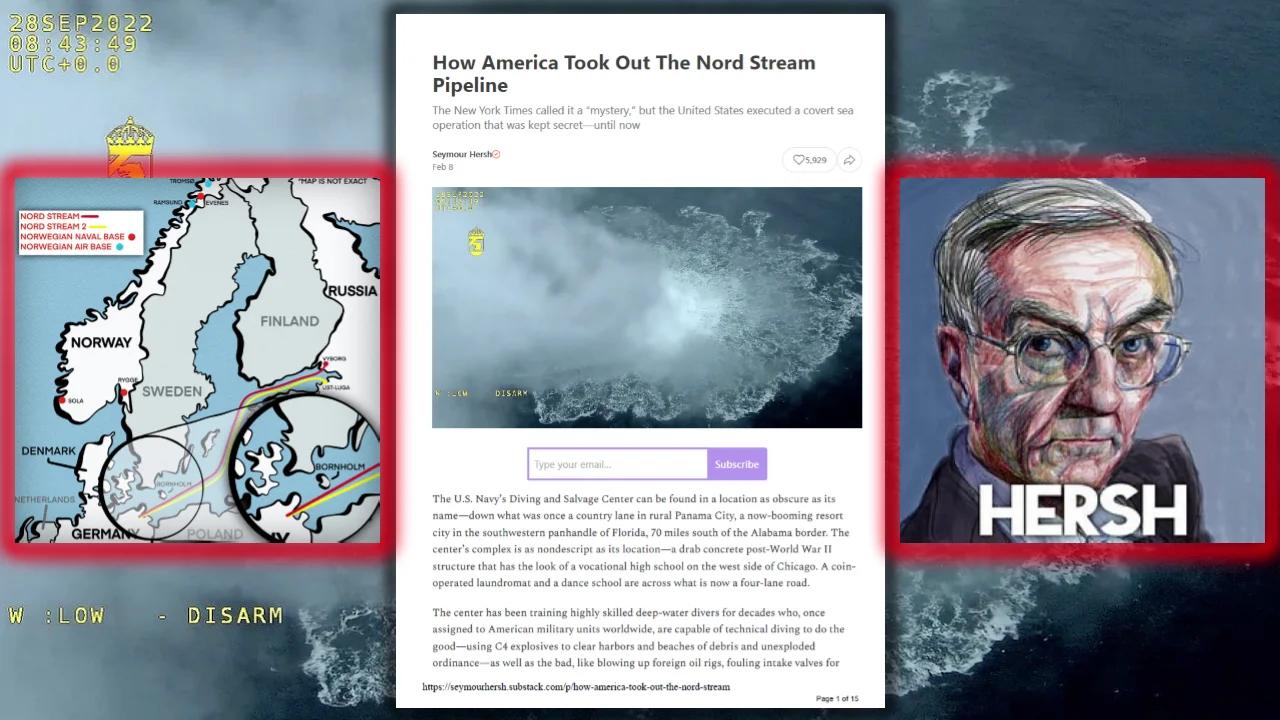 How America Took Out The Nord Stream Pipeline - by Seymour Hersh - Full Substack Article/pdf