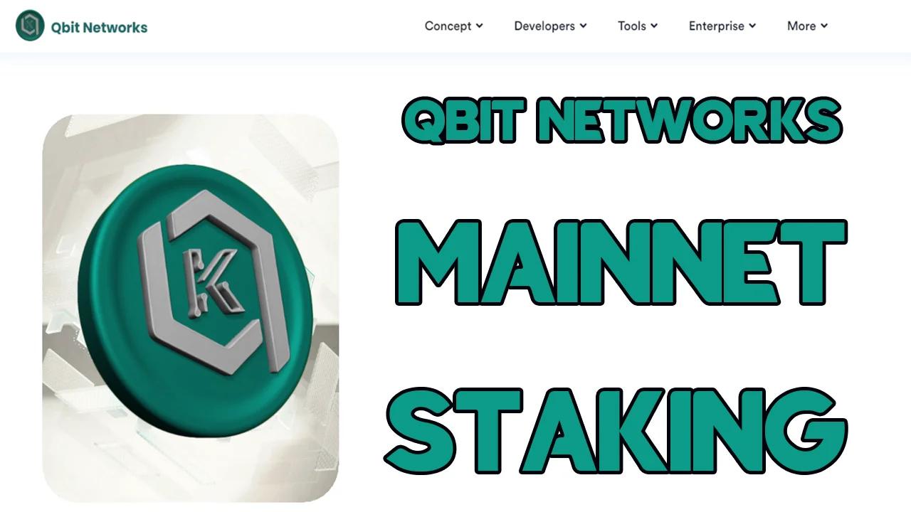 QBIT NETWORKS MAINNET - STAKING - PRESALE LIVE