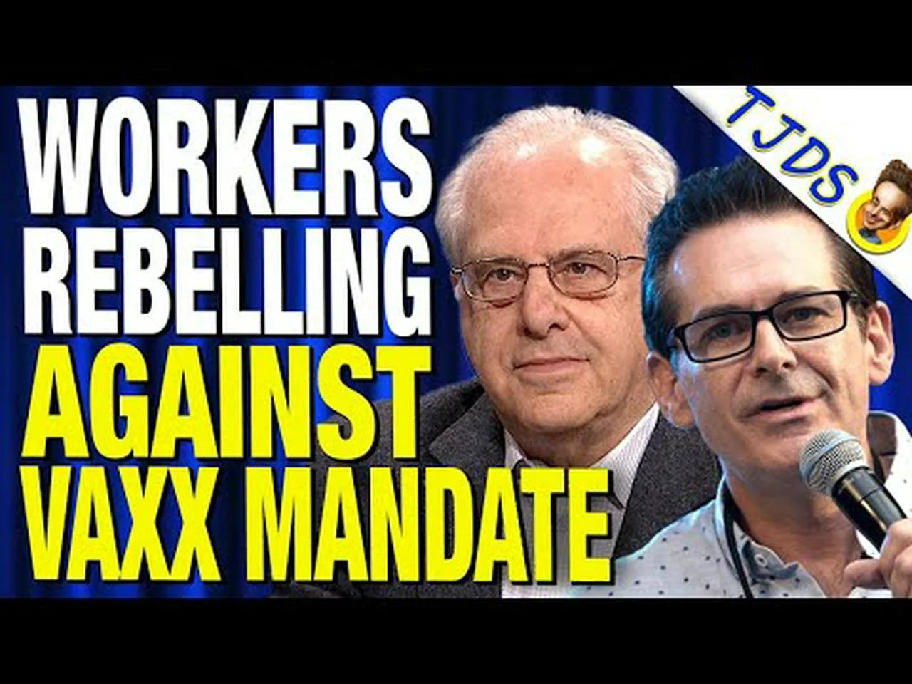 Workers Rebelling Against Vaxx Mandates w/Professor Richard Wolff