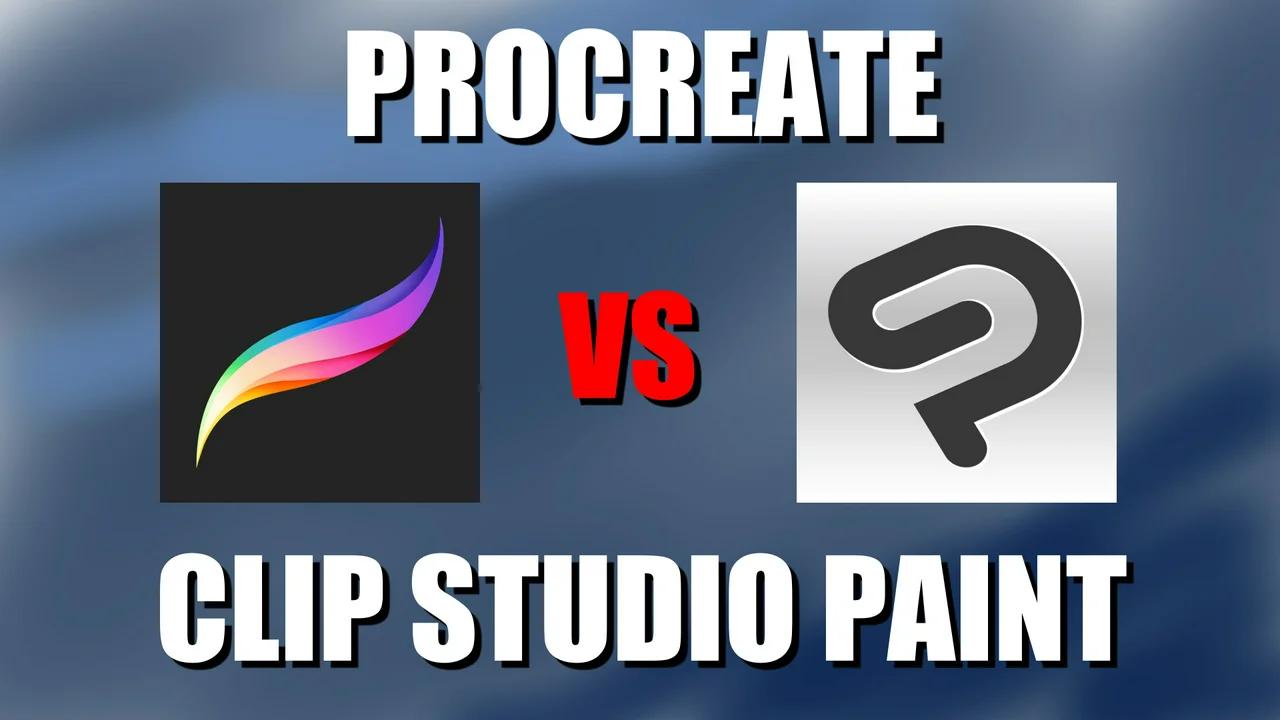 Procreate Vs. Clip Studio Paint: Another Perspective