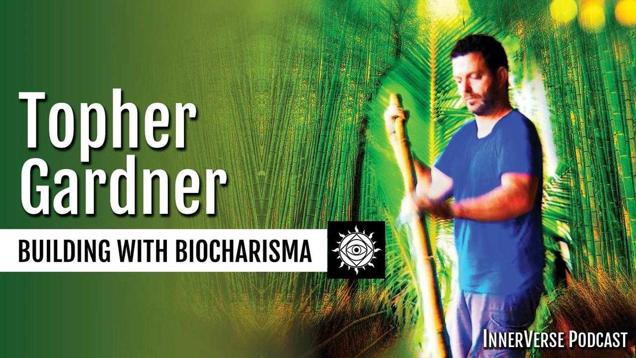 Topher Gardner | Bamboo & Biocharisma: Building Permaculture and ...