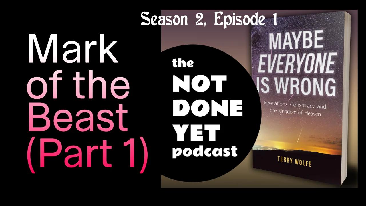 Mark of the Beast (Part 1)