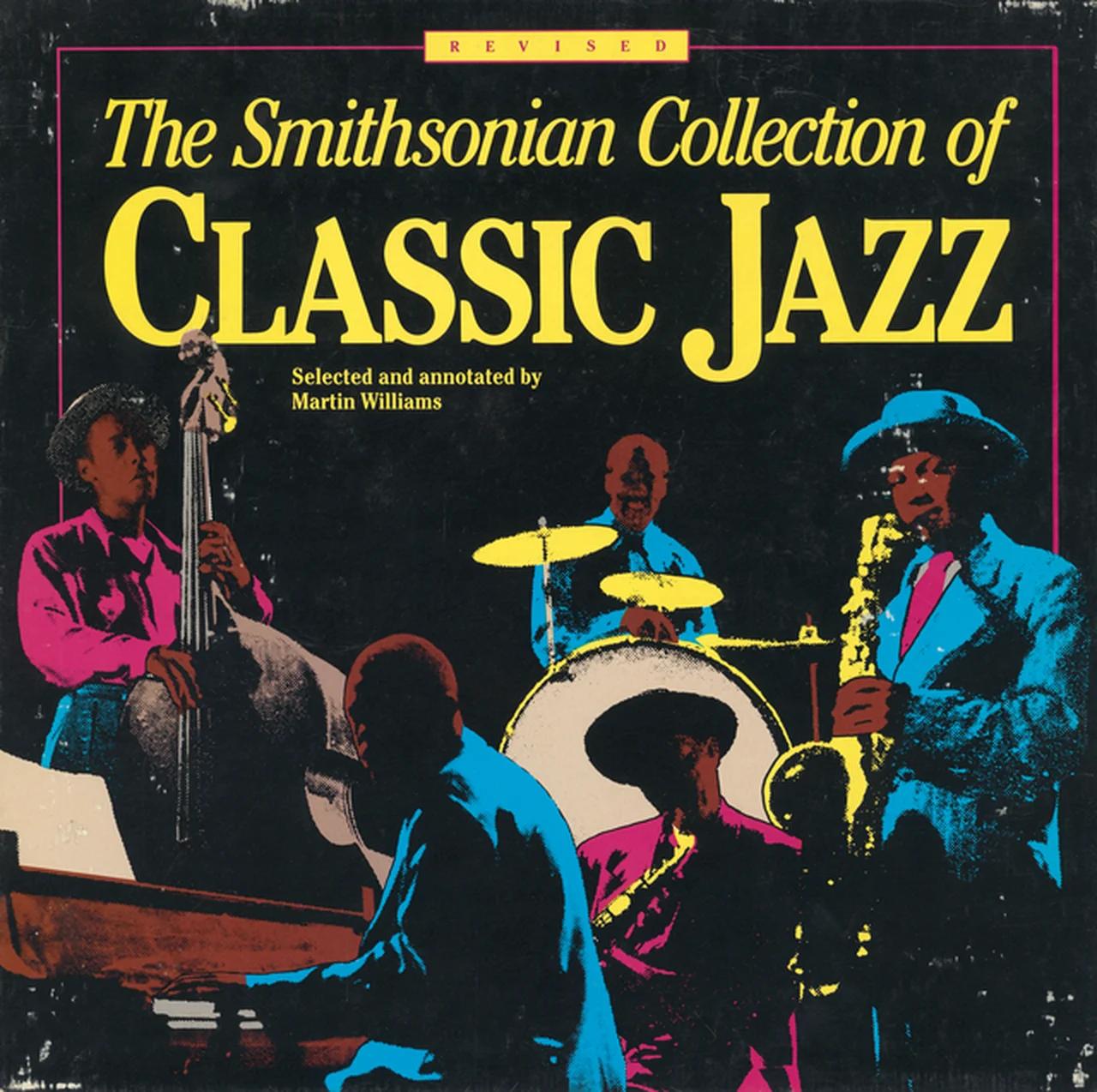 The Smithsonian Collection Of Classic Jazz Revised