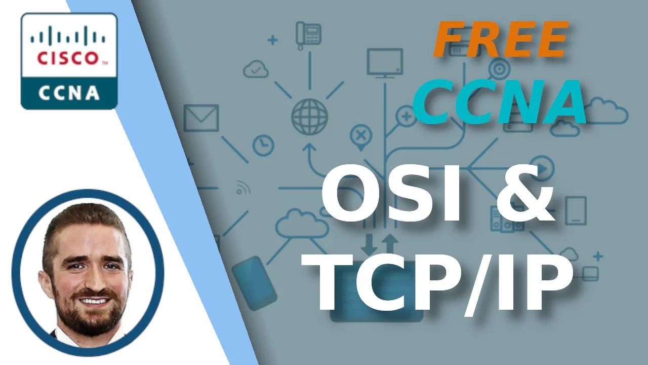 Free CCNA (NEW!) | OSI Model & TCP/IP Suite | Day 3 | CCNA 200-301 Complete Course