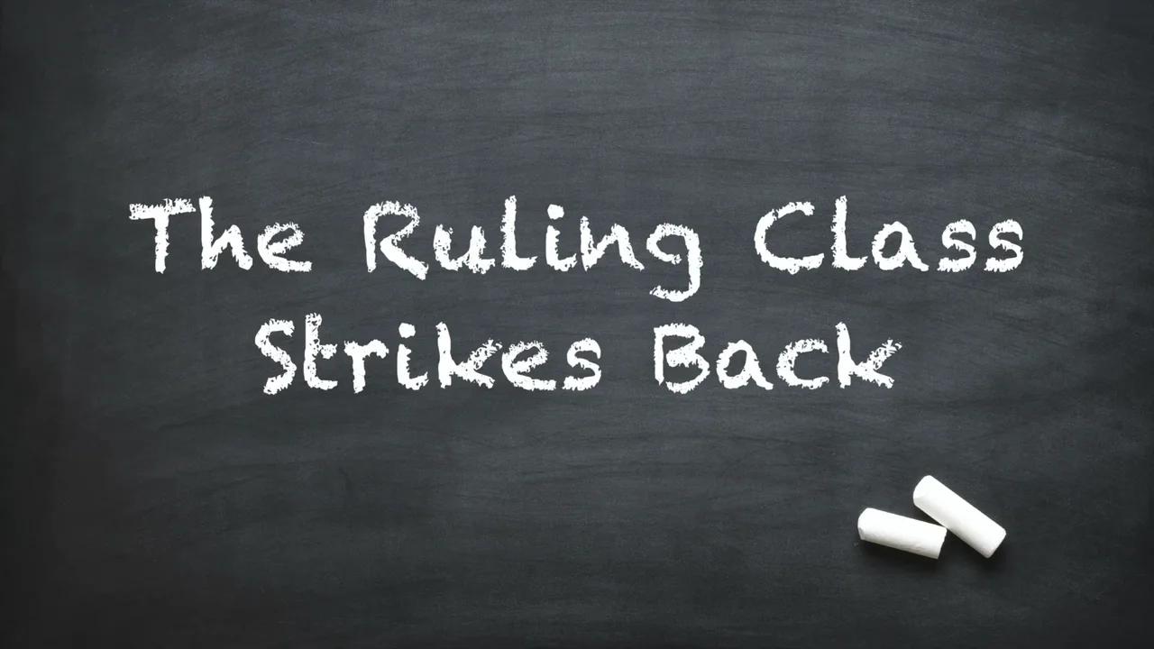 THE RULING CLASS STRIKES BACK | Mirror video