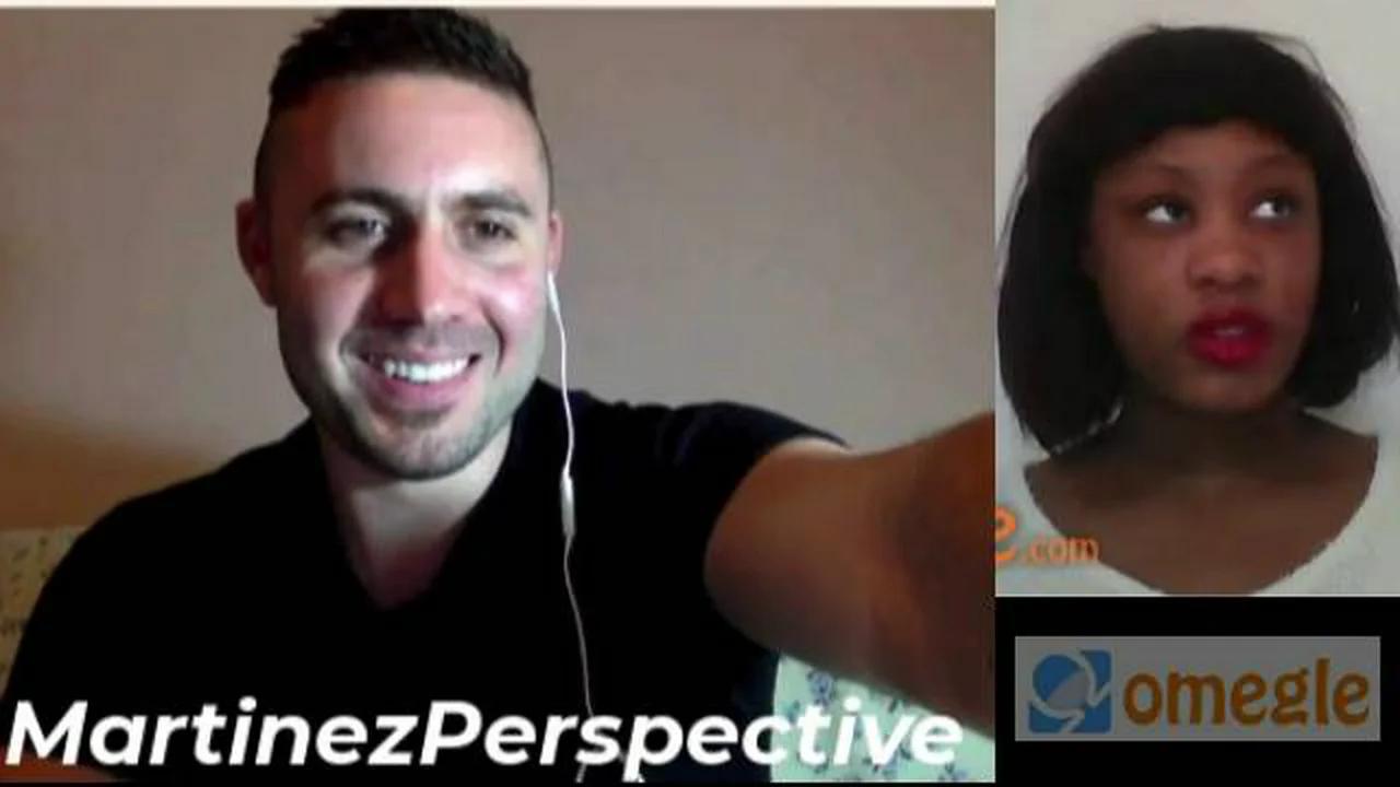 Martinez Perspective - Omegle - 24 February 2021