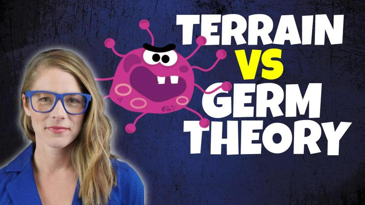 Terrain vs Germ Theory for Beginners & What it Means for Covid || Dr ...